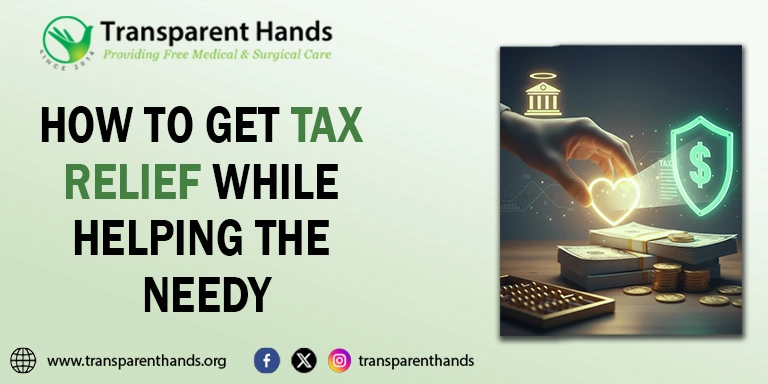 How to Get Tax Relief While Helping the Needy